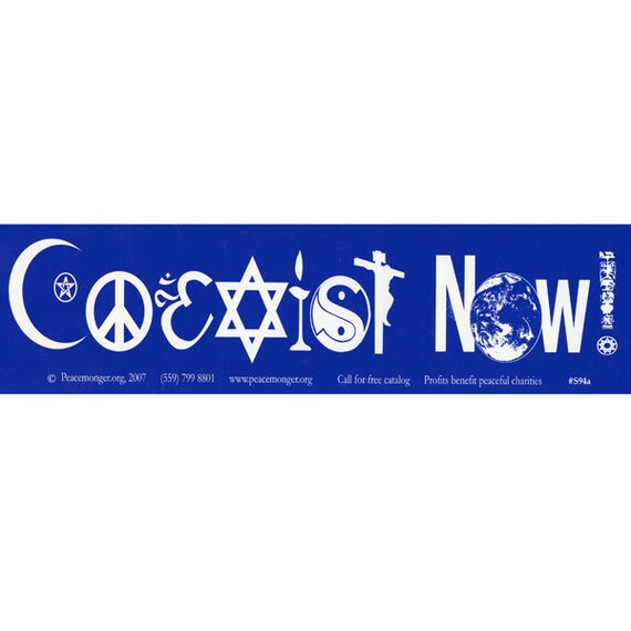 S094A Coexist Now Bumper Sticker or Magnet | Etsy