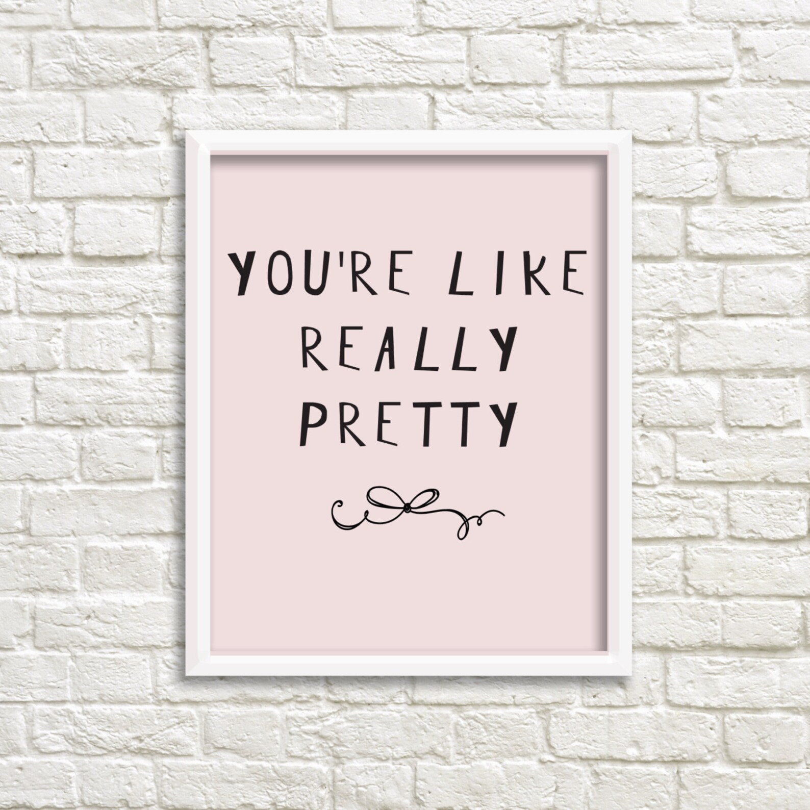 Printable Wall Art, You're Like Really Pretty, Mean Girls, Quote Print, Digital Poster ...