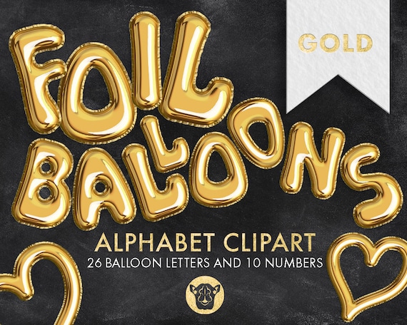 Gold Foil Balloons Clipart Foil Letters Clipart Balloon | Etsy