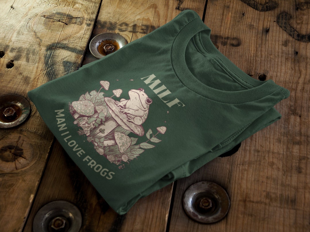 Man I Love Frogs Shirt, MILF Retro Frog Organic Cotton Unisex T-shirt | Adult+kids Sizing - Etsy