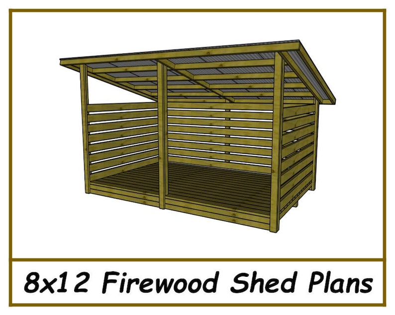 Firewood Shed Plans 8x12 - PDF Download - Etsy