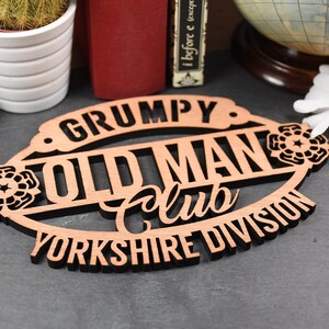 Grumpy Old Man Sign - Yorkshire. Ideal Gift for Dads Who Are Grumpy ...