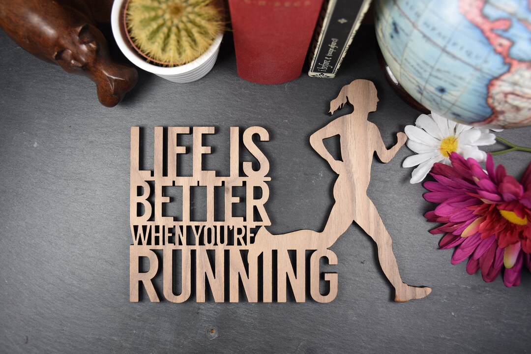 Male or Female Runner Plaque. Life is Better When You're Running ...