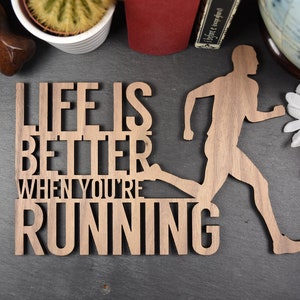 Male or Female Runner Plaque. Life is Better When You're Running ...