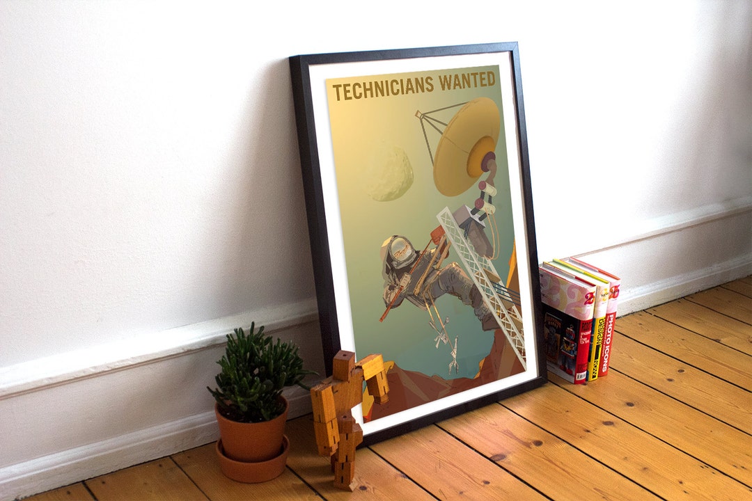 NASA Mars Travel Recruitment Poster - Technicians Wanted to Engineer ...