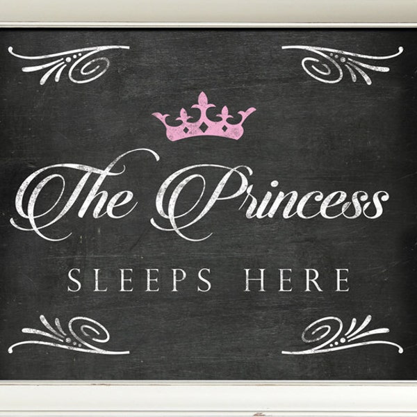 The Princess Chalkboard Sign, Printable Princess Sign, Chalkboard Girl ...