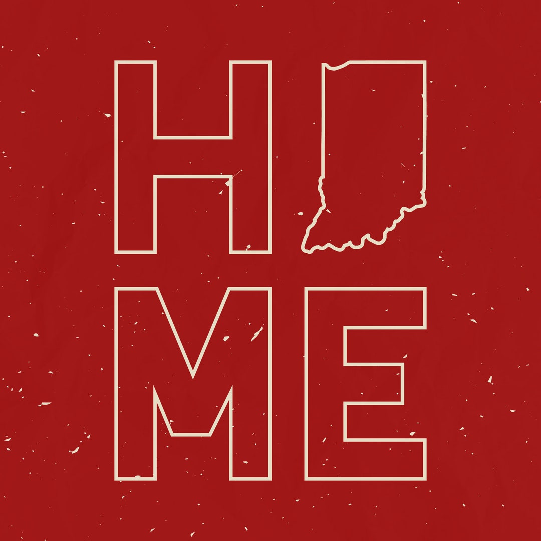 Indiana Home Downloadable Asset SVG Printable Cricut Silhouette Laser ...