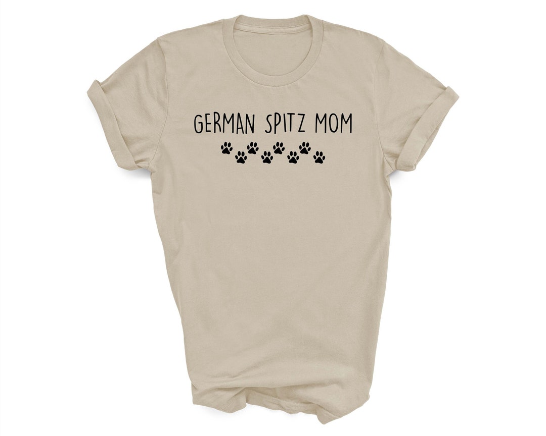 German Spitz Shirt, German Spitz Mom, German Spitz Mom Shirt, German ...