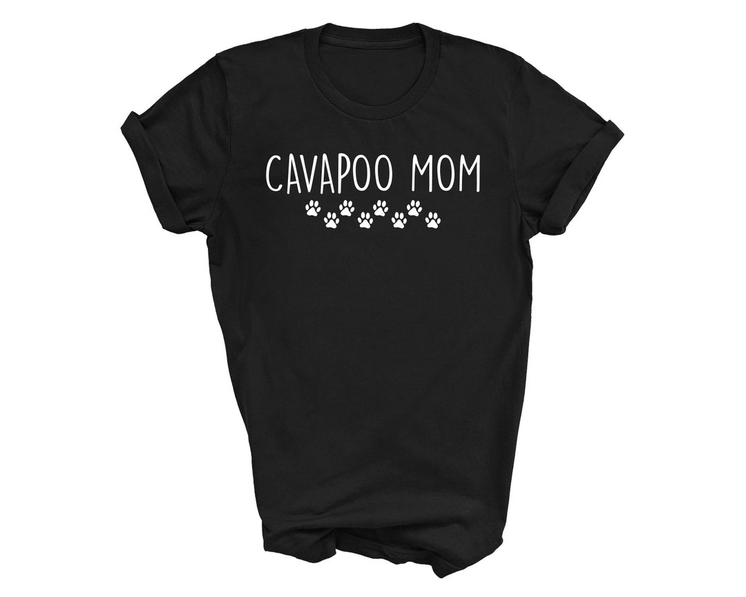 Cavapoo Mom Shirt, Cavapoo Mom, Cavapoo Tshirt, Cavapoo Mum, Cavapoo ...