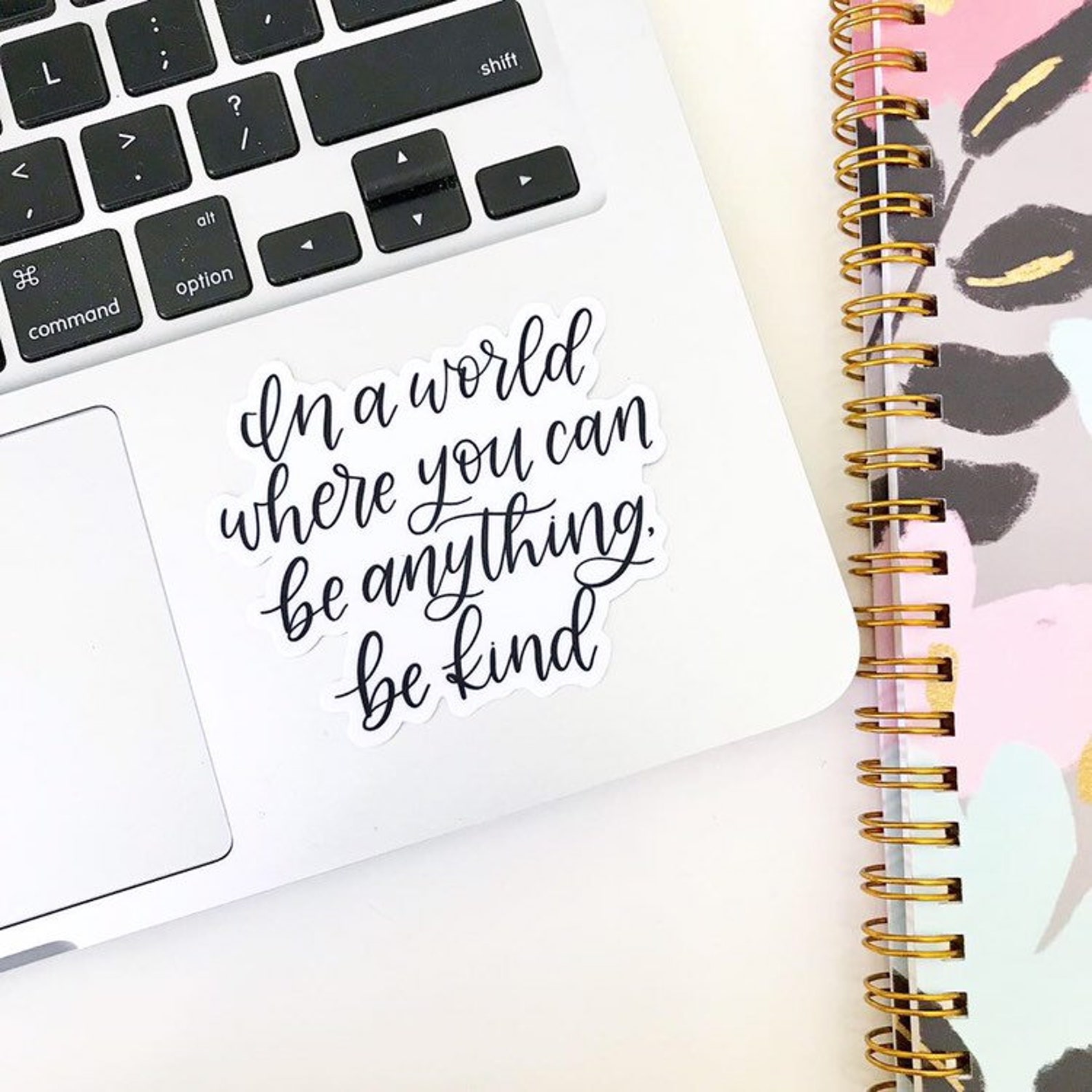 In a World Where You Can Be Anything Be Kind Sticker 3x3 In. - Etsy