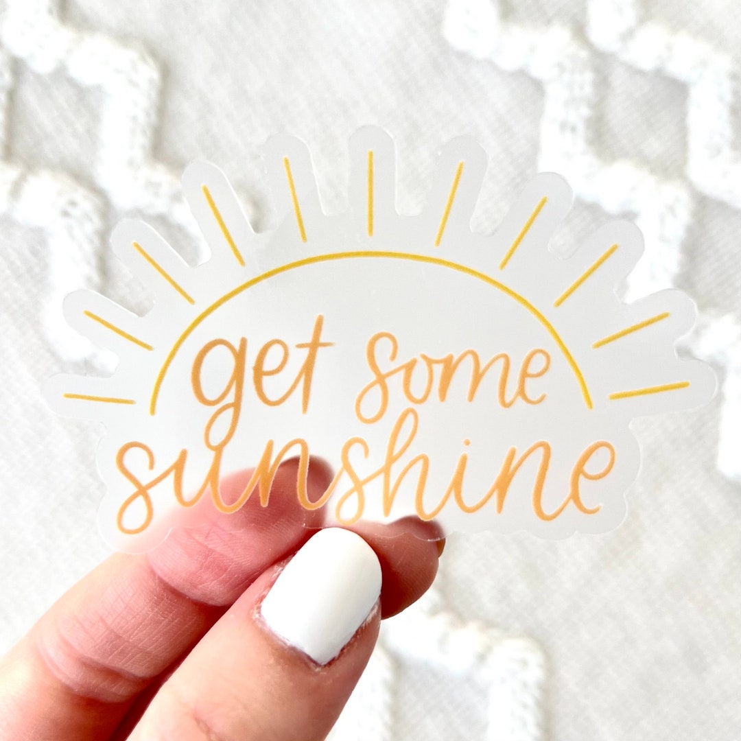 Get Some Sunshine Sticker, 3x2 In. - Etsy
