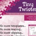 Tiny Twister Pinwheel Ruler - Twister Sisters - Twister Pinwheel Tool ...