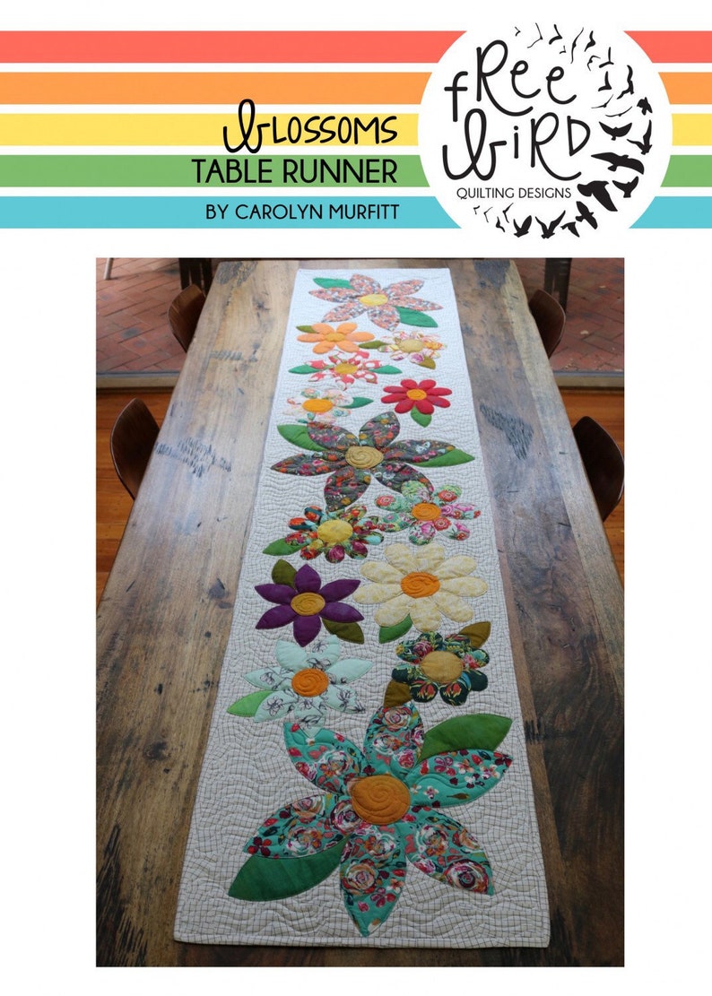 Blossoms Table Runner Pattern Free Bird Quilting Designs - Etsy