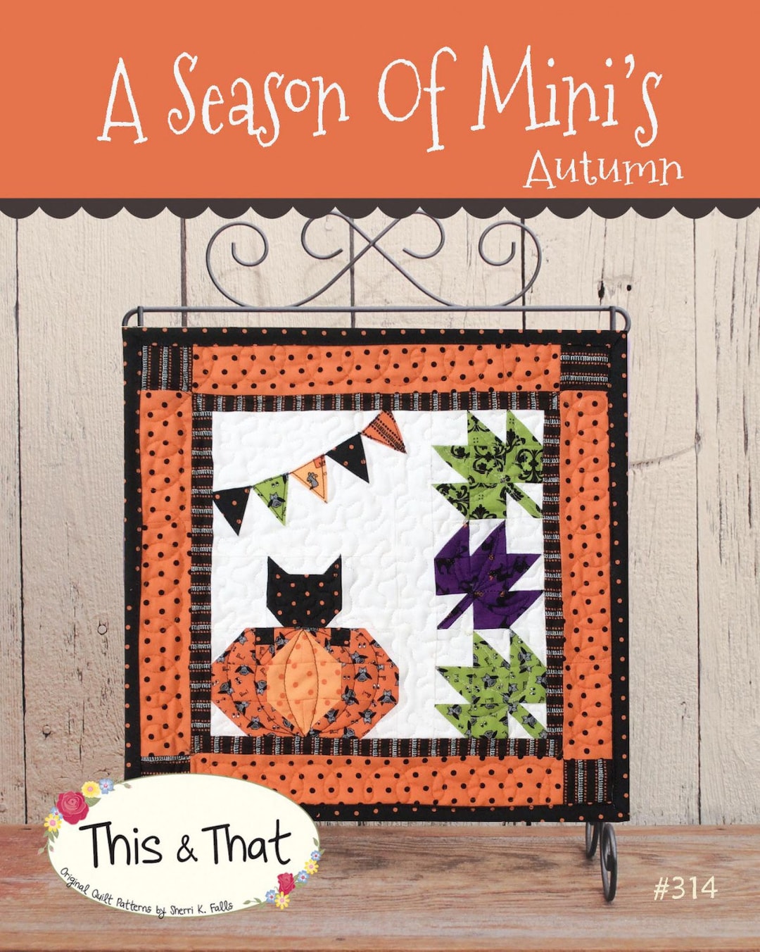 A Season of Minis Autumn Mini Quilt Pattern Fall Mini Quilt Pattern ...