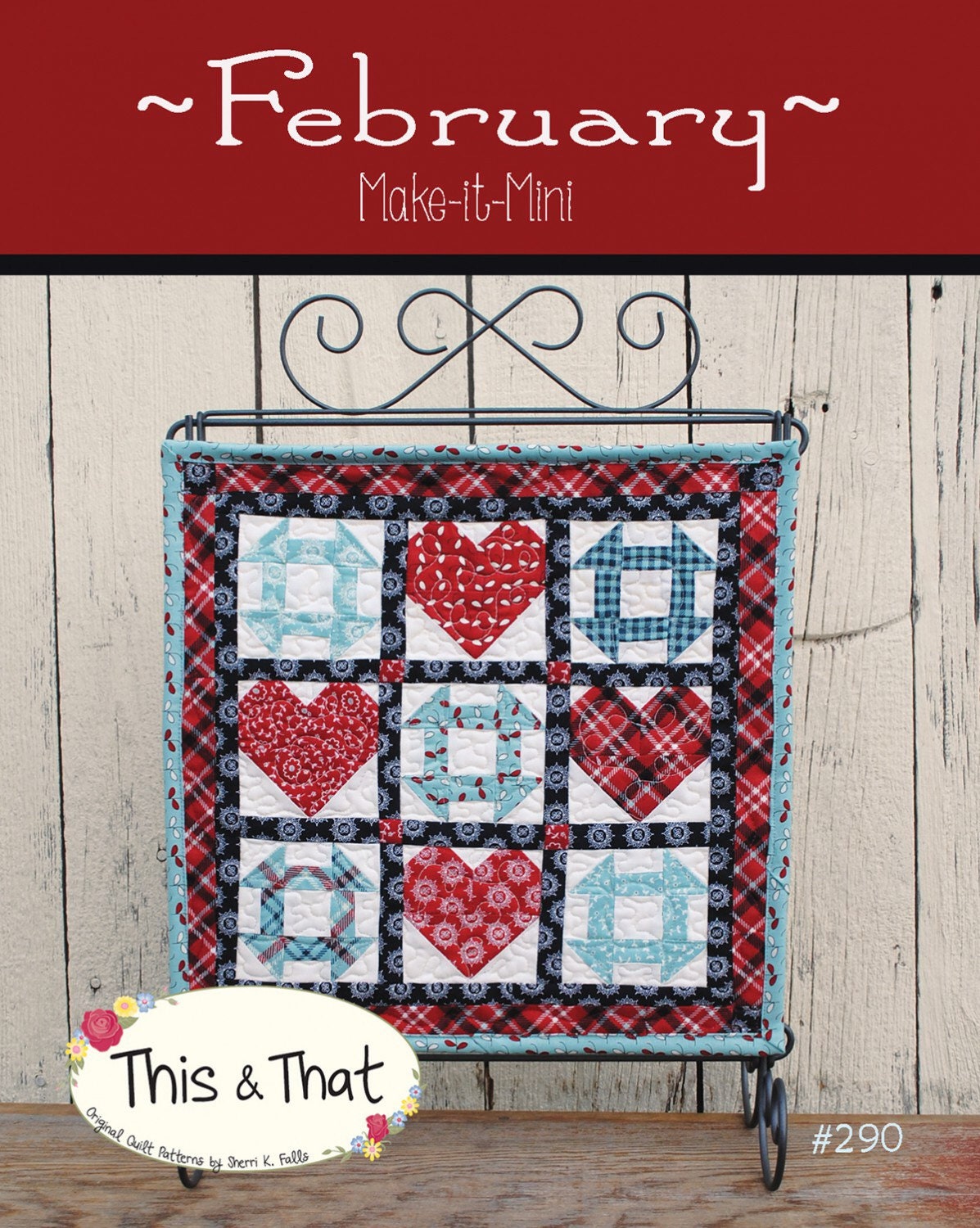 Make It Mini February Quilt Pattern This & That Sherri - Etsy