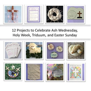 Family Activities for Lent and Easter: 12 Projects to Celebrate Lent ...