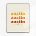 Austin Austin Austin Instant Download Print Instant Wall Art Print at ...