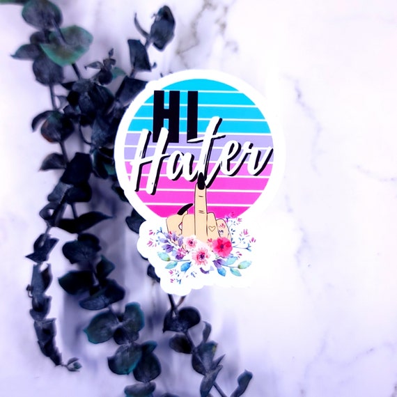 Floral Hi Hater Middle Finger Vinyl Sticker - Etsy