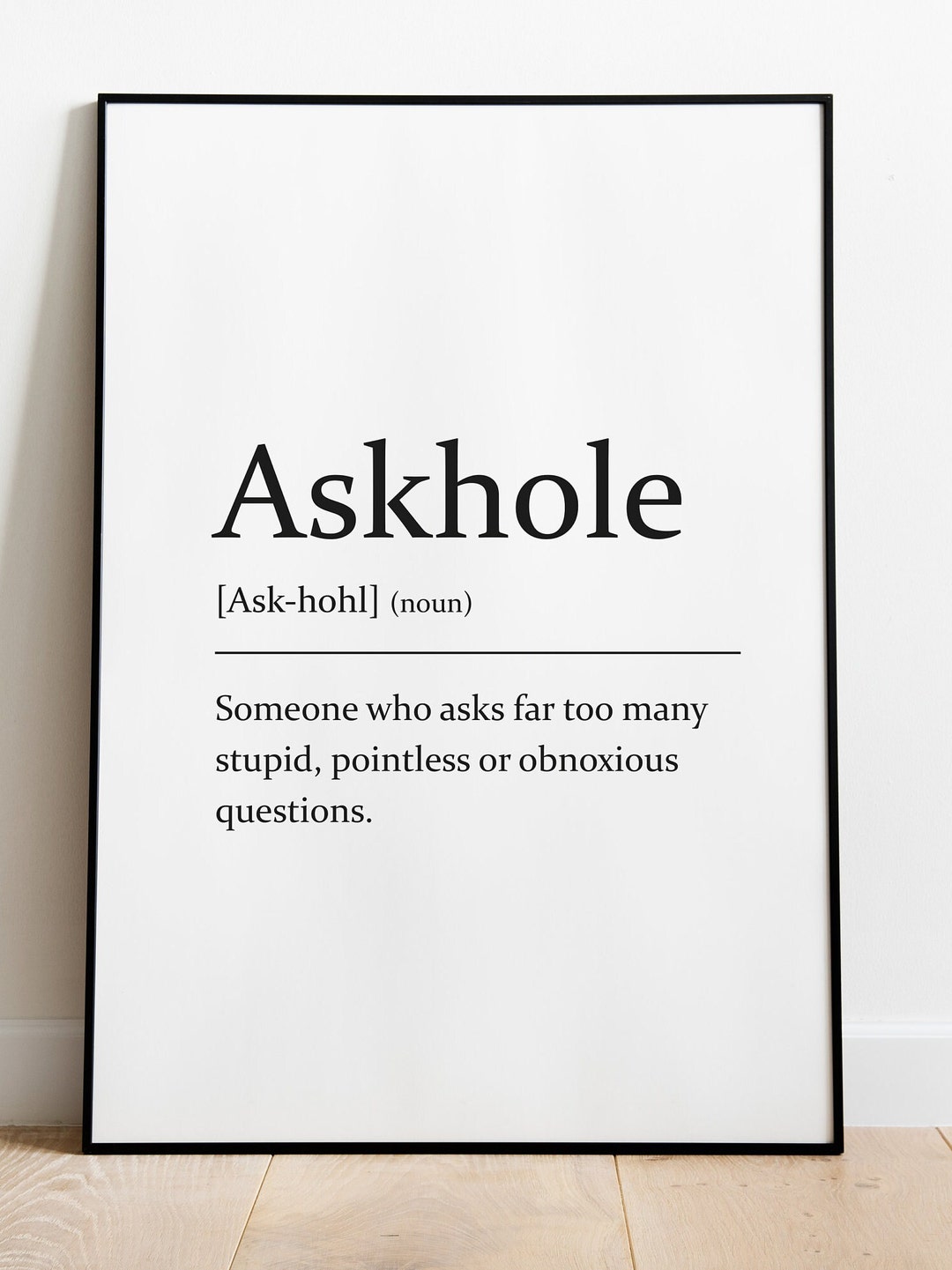 Askhole Sarcastic Definition Print, Minimalist Wall Art, Funny Picture ...