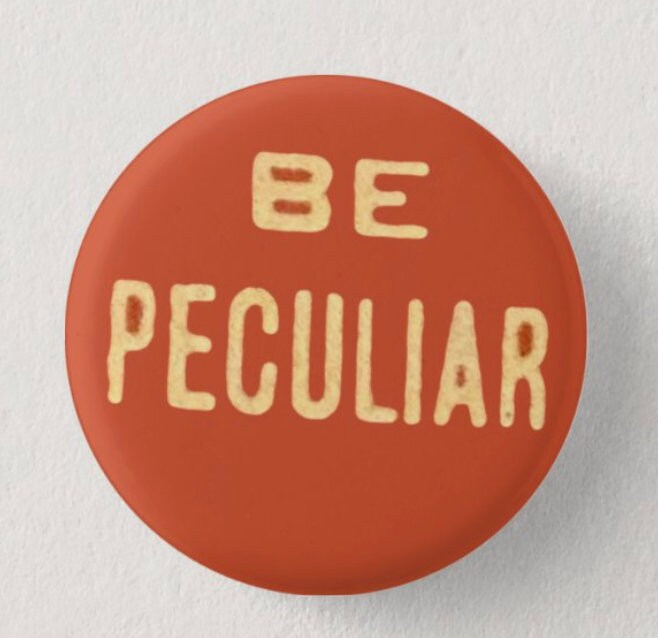 Be Peculiar LGBTQ Queer 1960s Civil Rights Vintage Pin-back Button ...