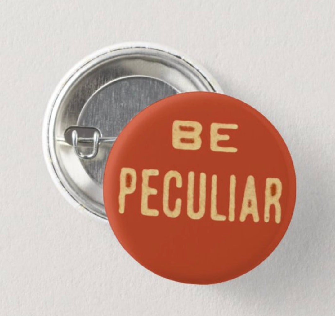 Be Peculiar LGBTQ Queer 1960s Civil Rights Vintage Pin-back Button ...