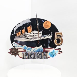 Titanic Cake Topper, Personalized Cake Topper, Ship Cake Topper ...