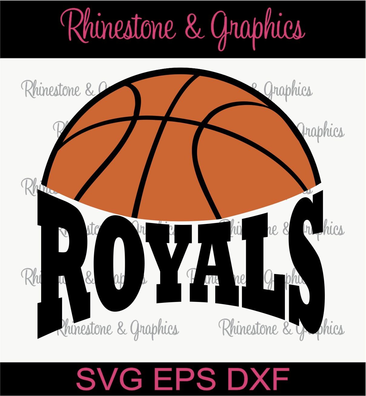 Royals Basketball Instant Download SVG Eps DXF Cutting File - Etsy