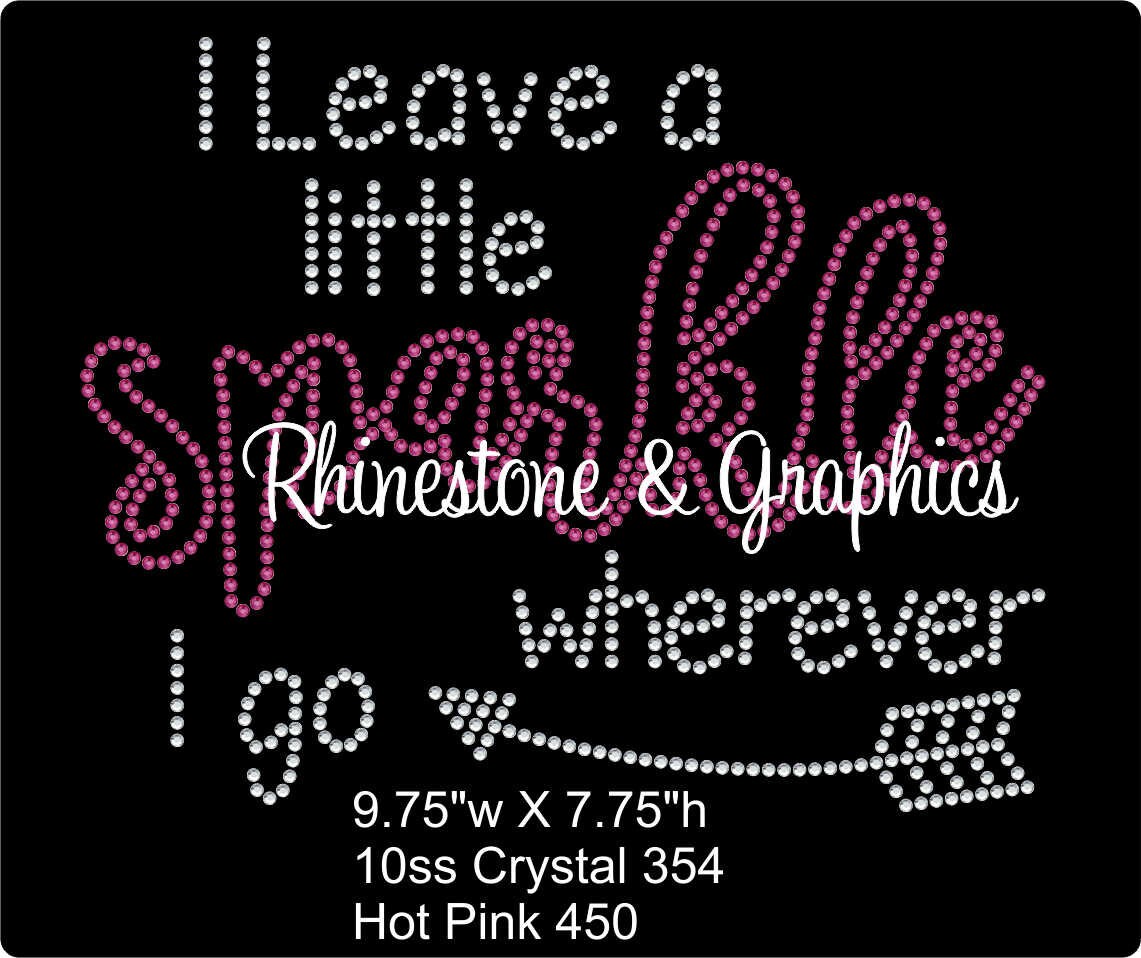 I leave a little Sparkle wherever I go with Arrow Rhinestone | Etsy