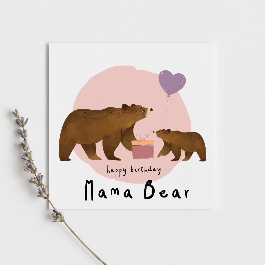 Mama Bear Birthday Card, Card for Mummy, Mama Bear Card, Card for Mumma ...
