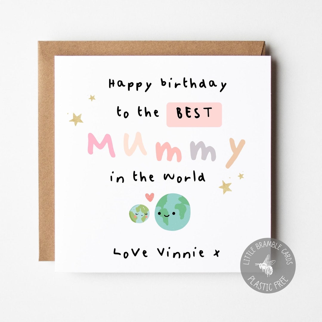 Mummy Birthday Card Personalised, Best Mummy in the World Card ...