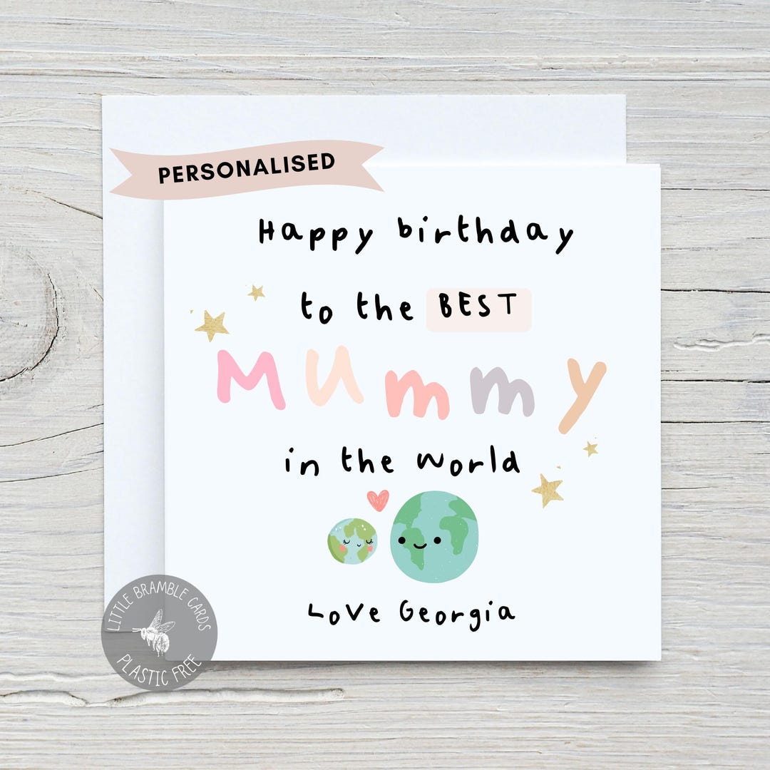Mummy Birthday Card Personalised, Best Mummy in the World Card ...