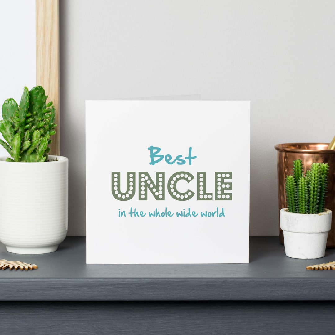 Best Uncle in the World Card, Add Personalised Message, Shm0196 - Etsy UK