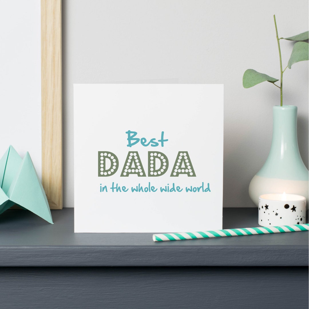 Best Dada, Daddy Fathers Day, Birthday Card, Add Personalised Message ...