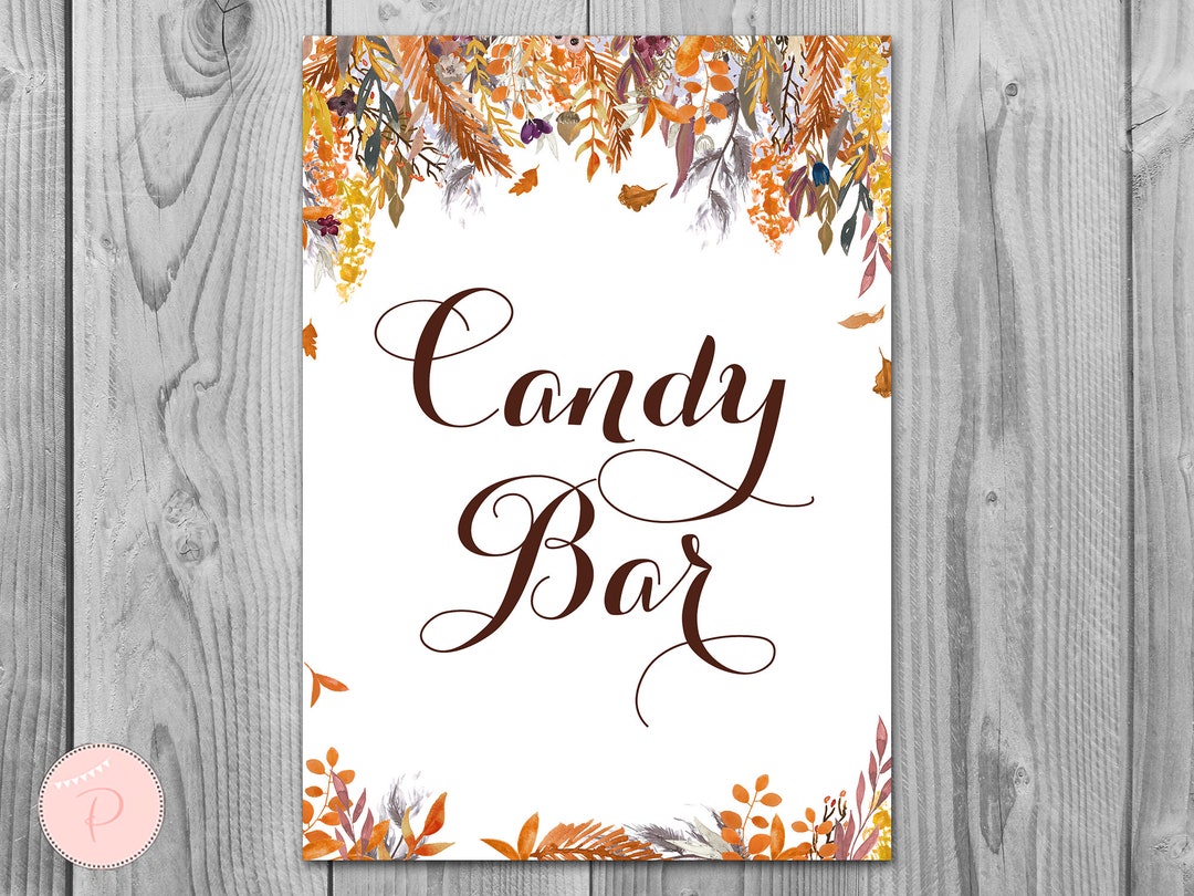 Fall Autumn Candy Bar Sign, Instant Download, Wedding Dessert Bar Sign ...