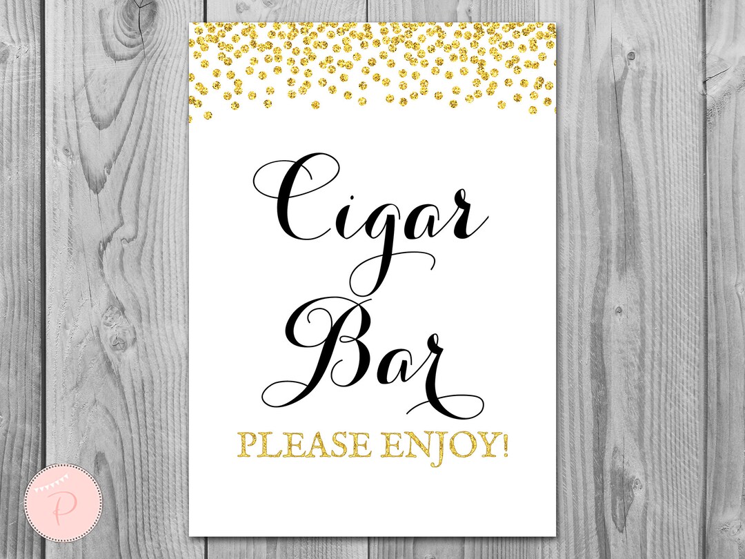 Gold Cigar Bar Sign, Instant Download, Gold Wedding Cigars Bar Sign ...