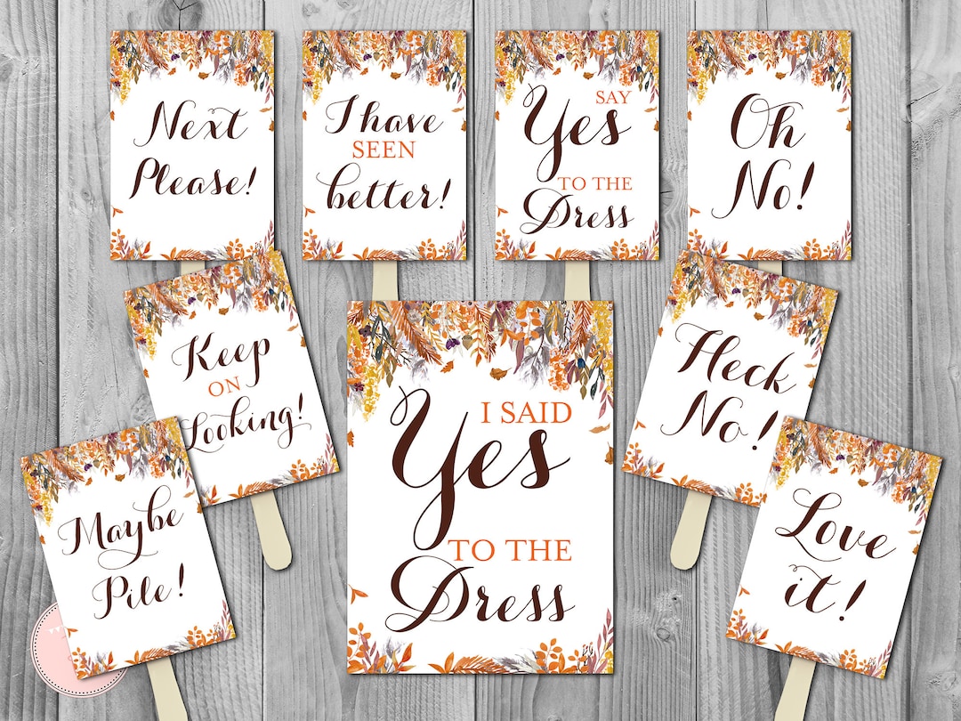 Autumn Fall I Said YES to the Dress Sign, Wedding Dress Sign, Say Yes ...