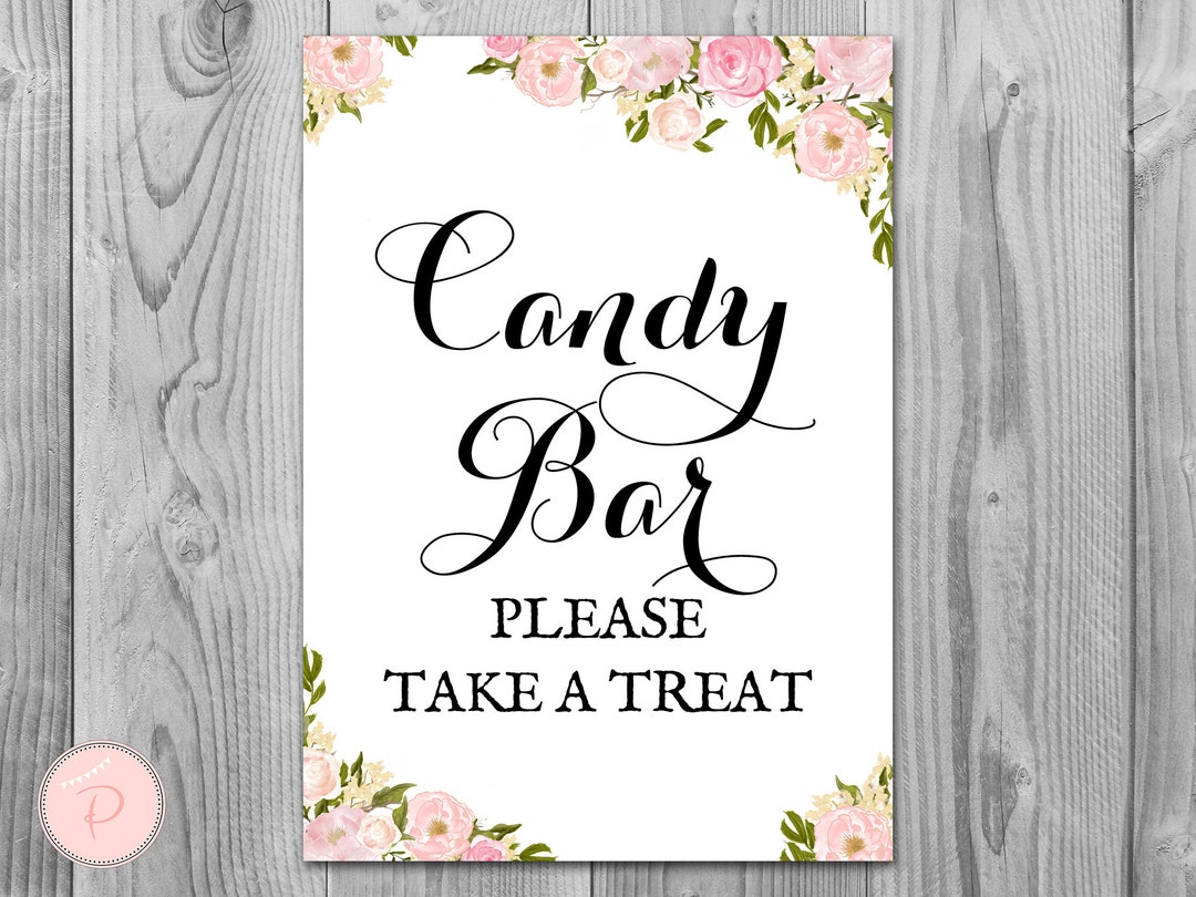 Pink Floral Candy Bar Sign, Instant Download, Wedding Dessert Bar Sign ...