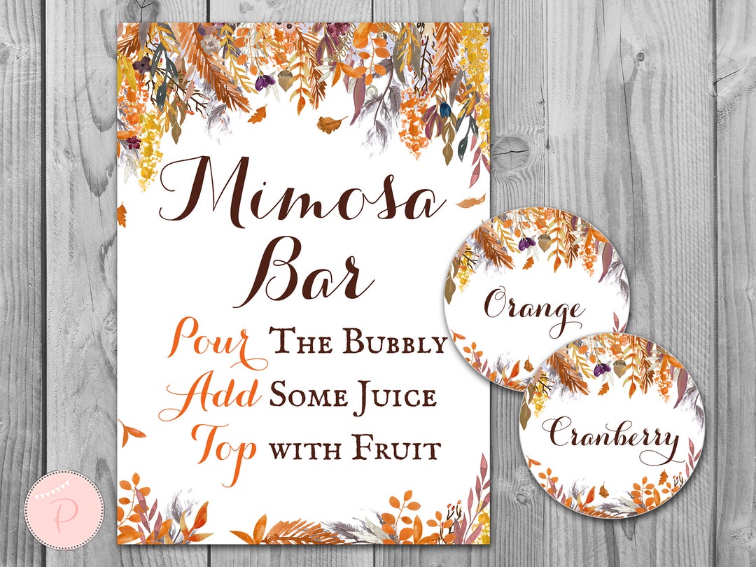 Autumn Fall Mimosa Bar Sign, Bubbly Bar Sign, With Round Juice Tags ...