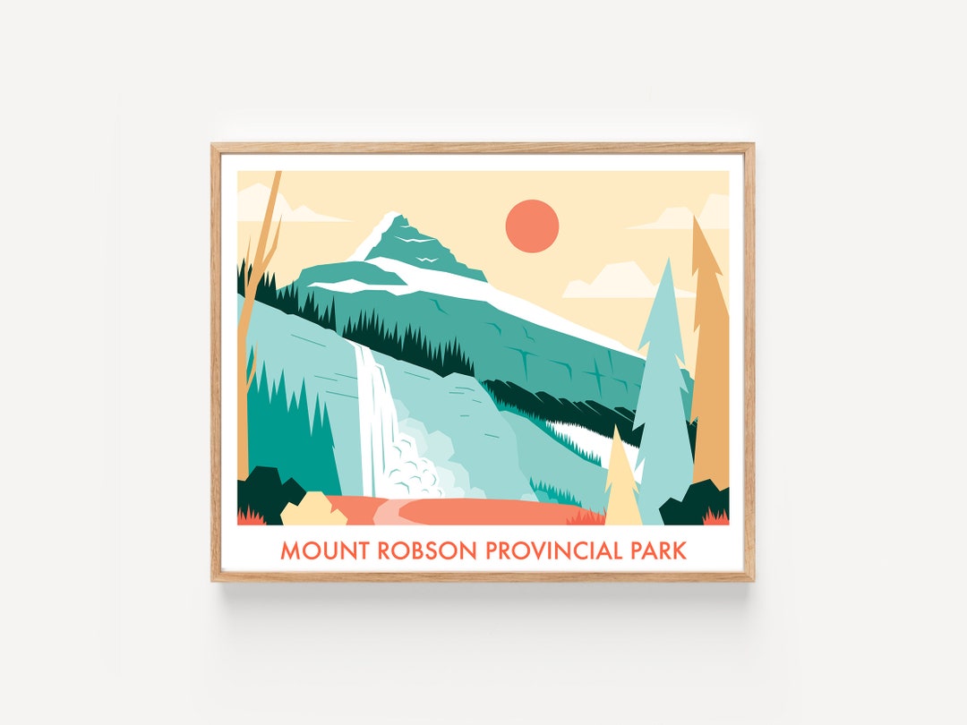 Mount Robson Provincial Park Park // 8x10" or 11x14" Illustrated Print ...