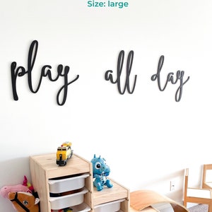 Play All Day Word Cutout | Playroom Decor Sign | Kids Room Wall Decor ...