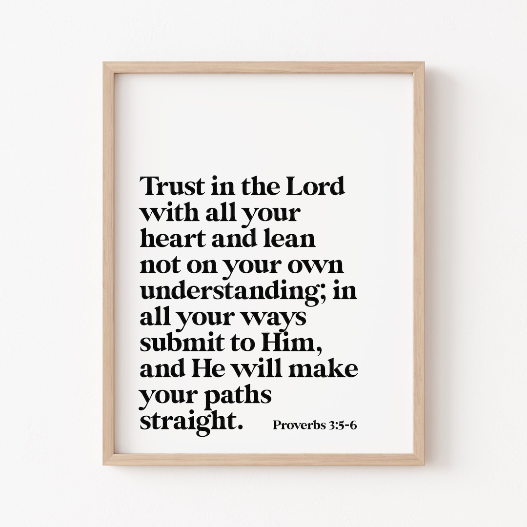 Proverbs 3:5-6 Trust in the Lord With All, Bible Verse Wall Art Decor ...