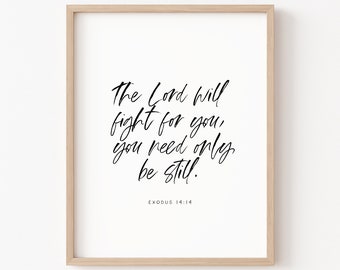 The Lord Will Fight for You, Exodus 14:14, Hand Lettered, DIGITAL ...