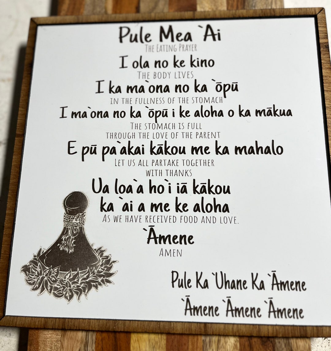 Hawaiian Language Eating Prayer/ Pule Mea ‘ai/ Made in Hawaii - Etsy