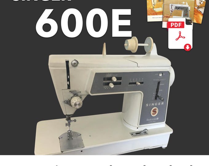 Singer 600E Touch & Sew Sewing Machine Instruction Manual PDF ...