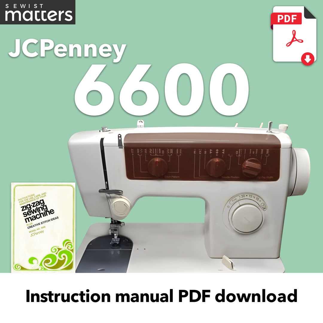 Jcpenney 6600 & 6701 Zig-zag Sewing Machine Instruction Manual PDF ...