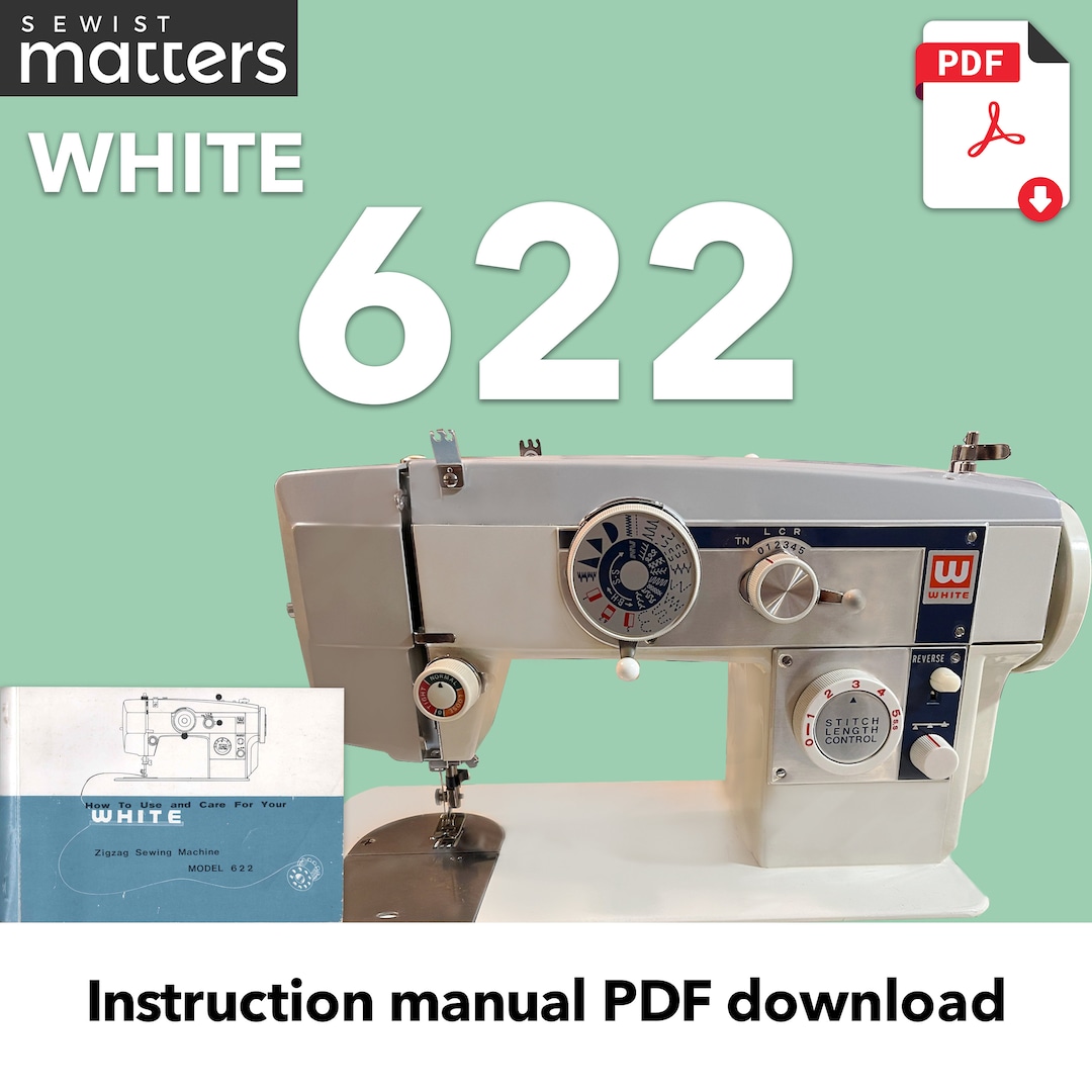White 622 Zigzag Sewing Machine Instruction Manual PDF Download - Etsy