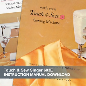 Singer 603 603E Touch & Sew Sewing Machine Manual PDF + Chainstitiching ...