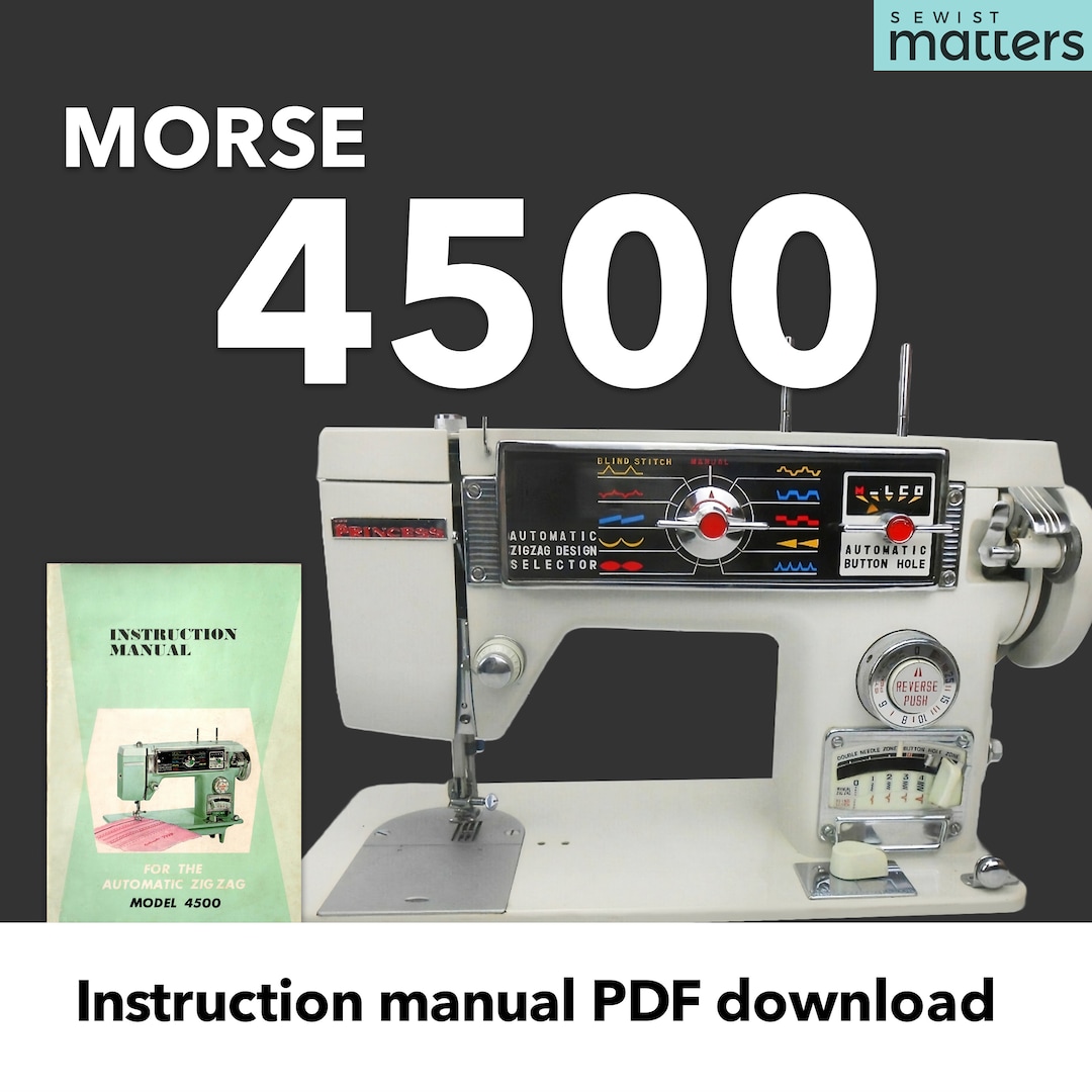 Morse 4500 Princess Automatic Sewing Machine Instruction Manual PDF ...