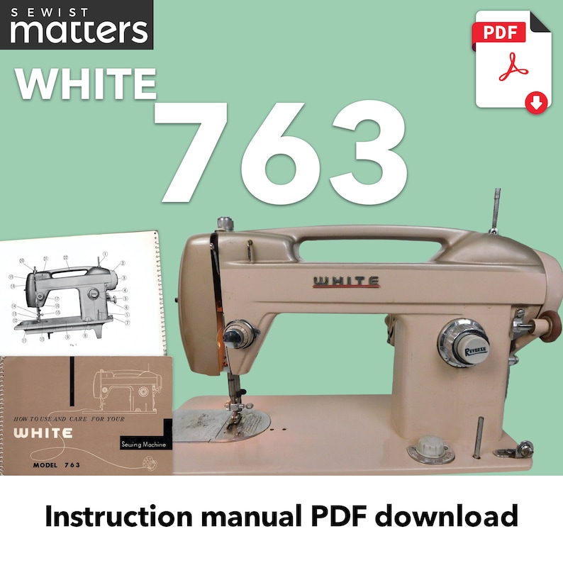 White 763 Sewing Machine Instruction Manual PDF Download - Etsy