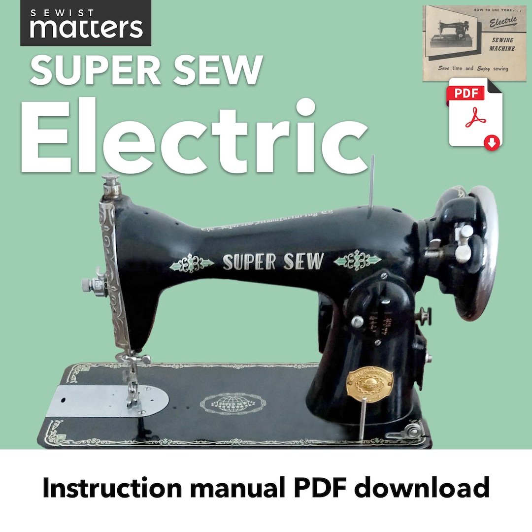Electric Super Sew, Imperial Sewing Machine Instruction Manual PDF Download - Etsy
